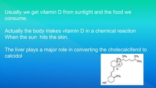 vitamin D and its uses | PPTX