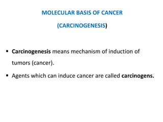 Biochemistry of cancer and explain its molecular basis treatment 1.pptx