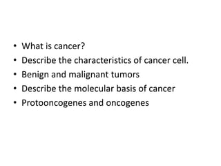 Biochemistry of cancer and explain its molecular basis treatment 1.pptx