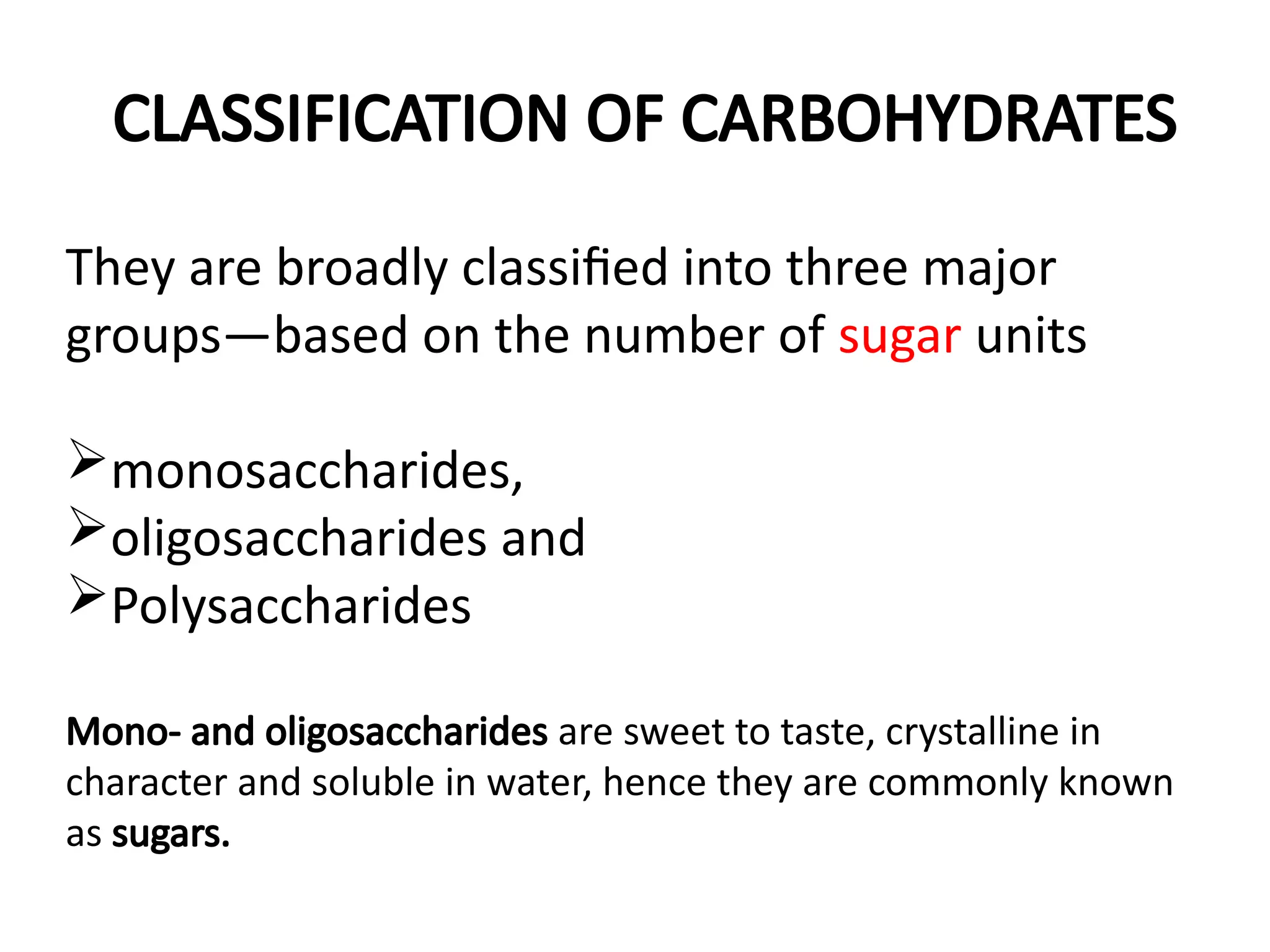 Biochemistry of Carbohydrates. Classification and Significance of ...