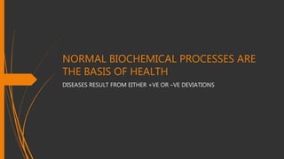 Biochemistry Of Disease | PPTX