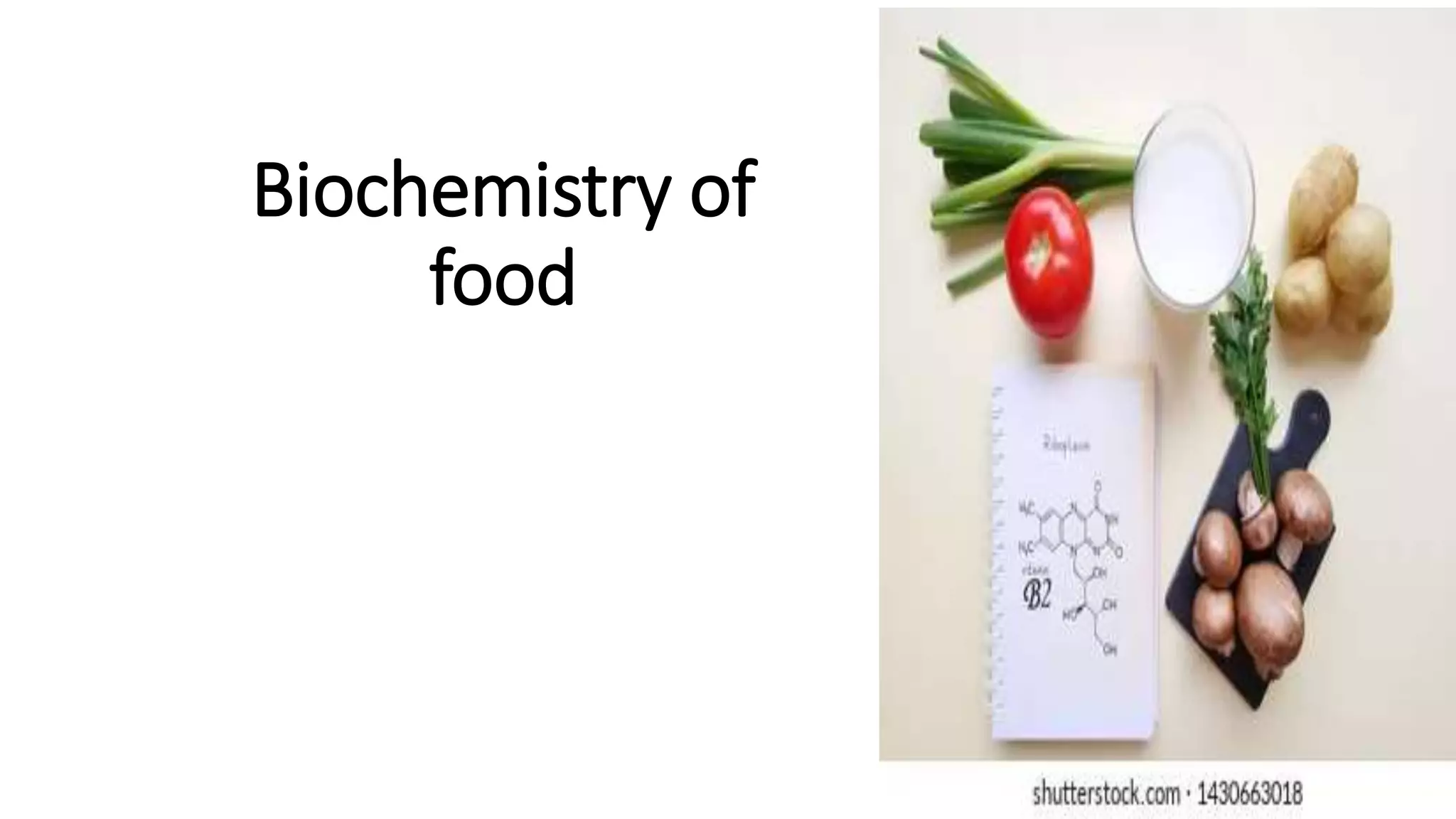 biochemistry of food part1.pptx