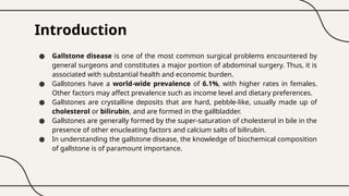 Biochemistry of Gallstones for medical doctors | PPTX
