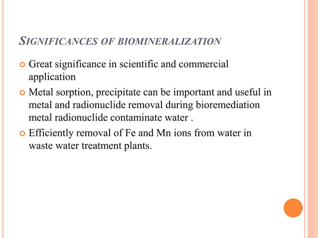 Biochemistry of geo microbes & Biomineralization | PPTX