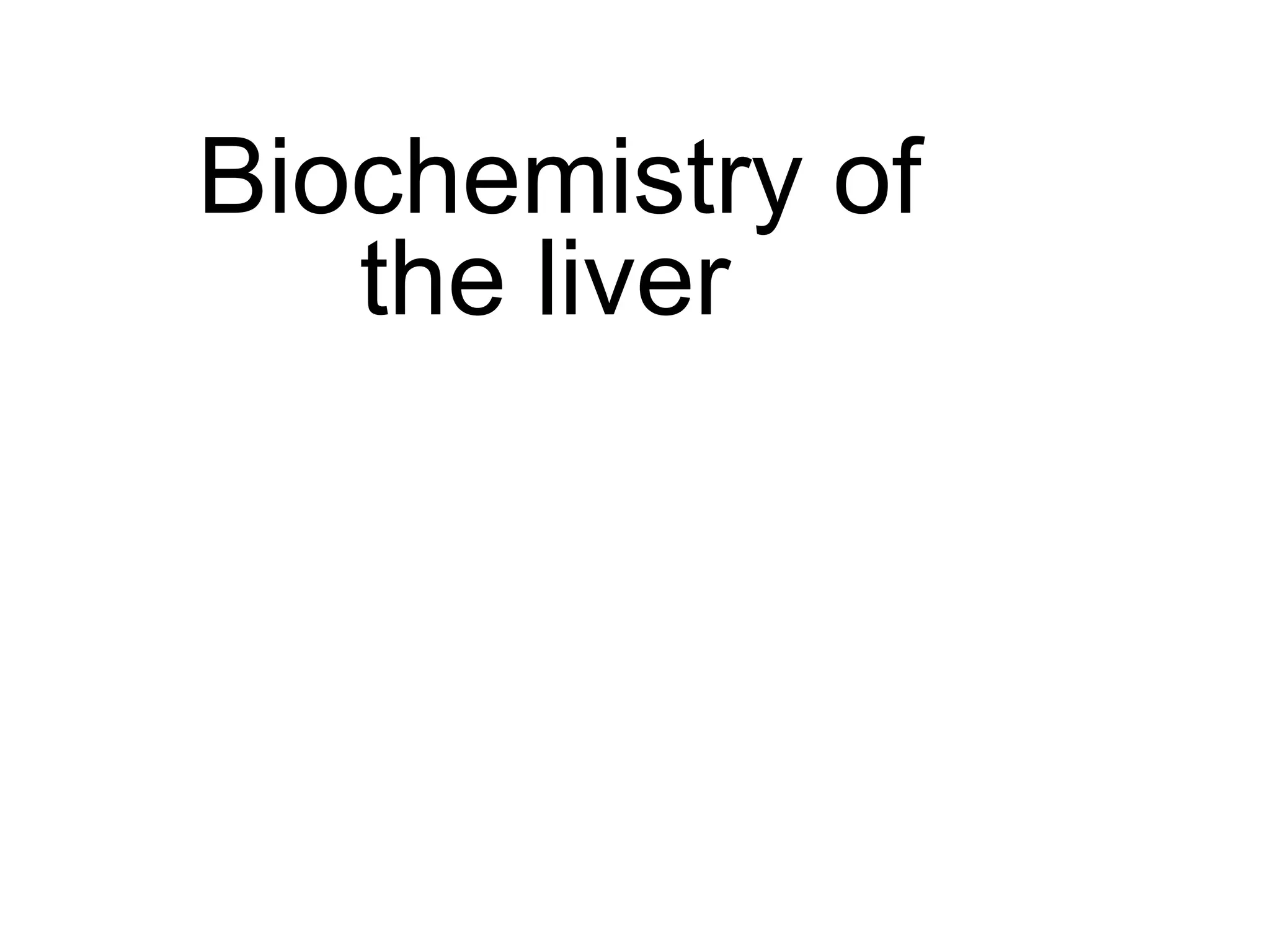 Biochemistry of liver&muscles | PPT