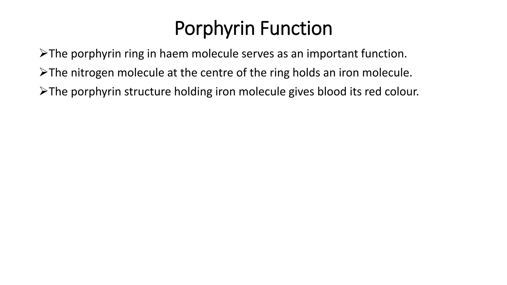 BIOCHEMISTRY OF PORPHYRINS.pptx