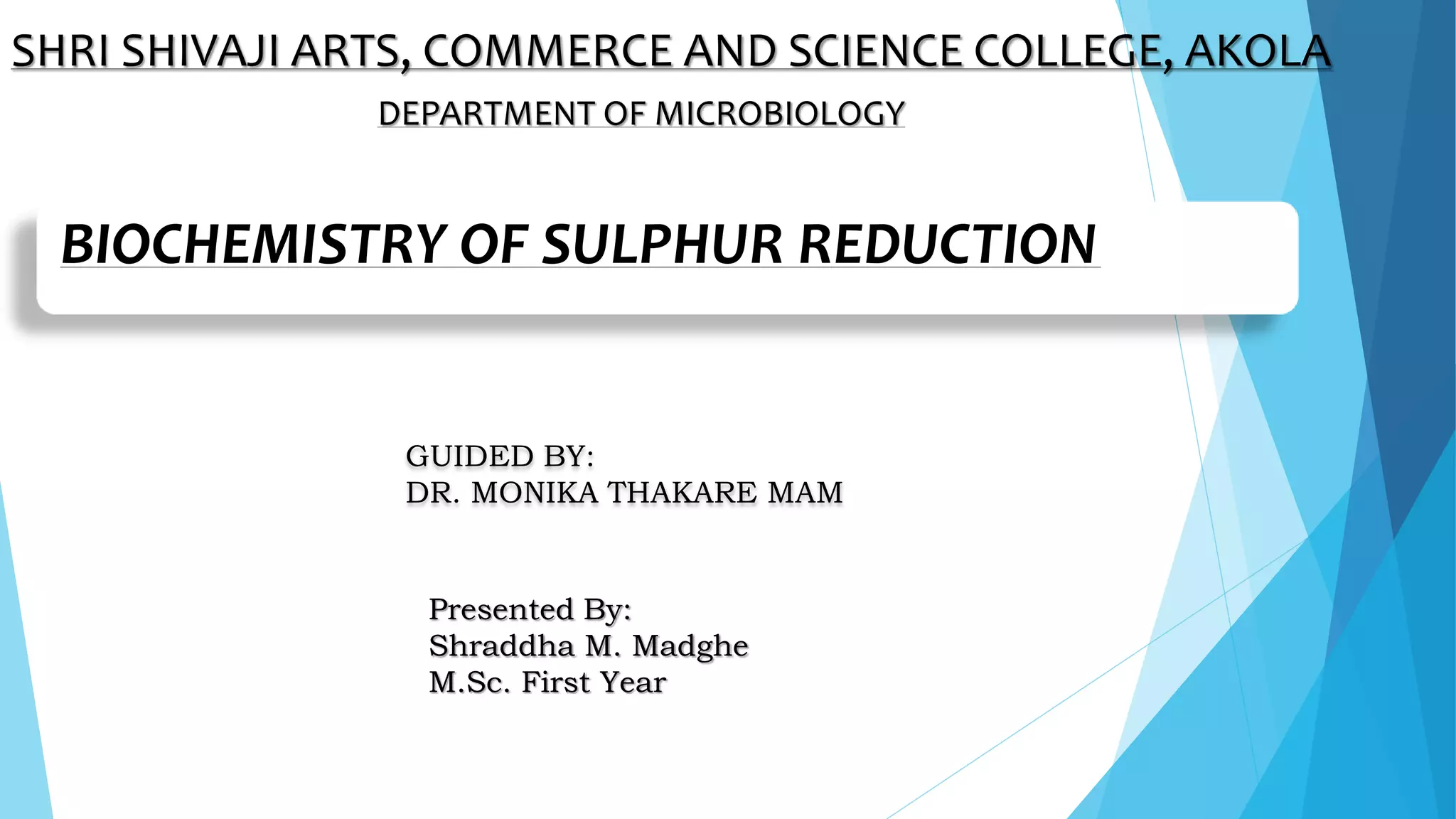 Biochemistry of sulphur reduction | PPTX