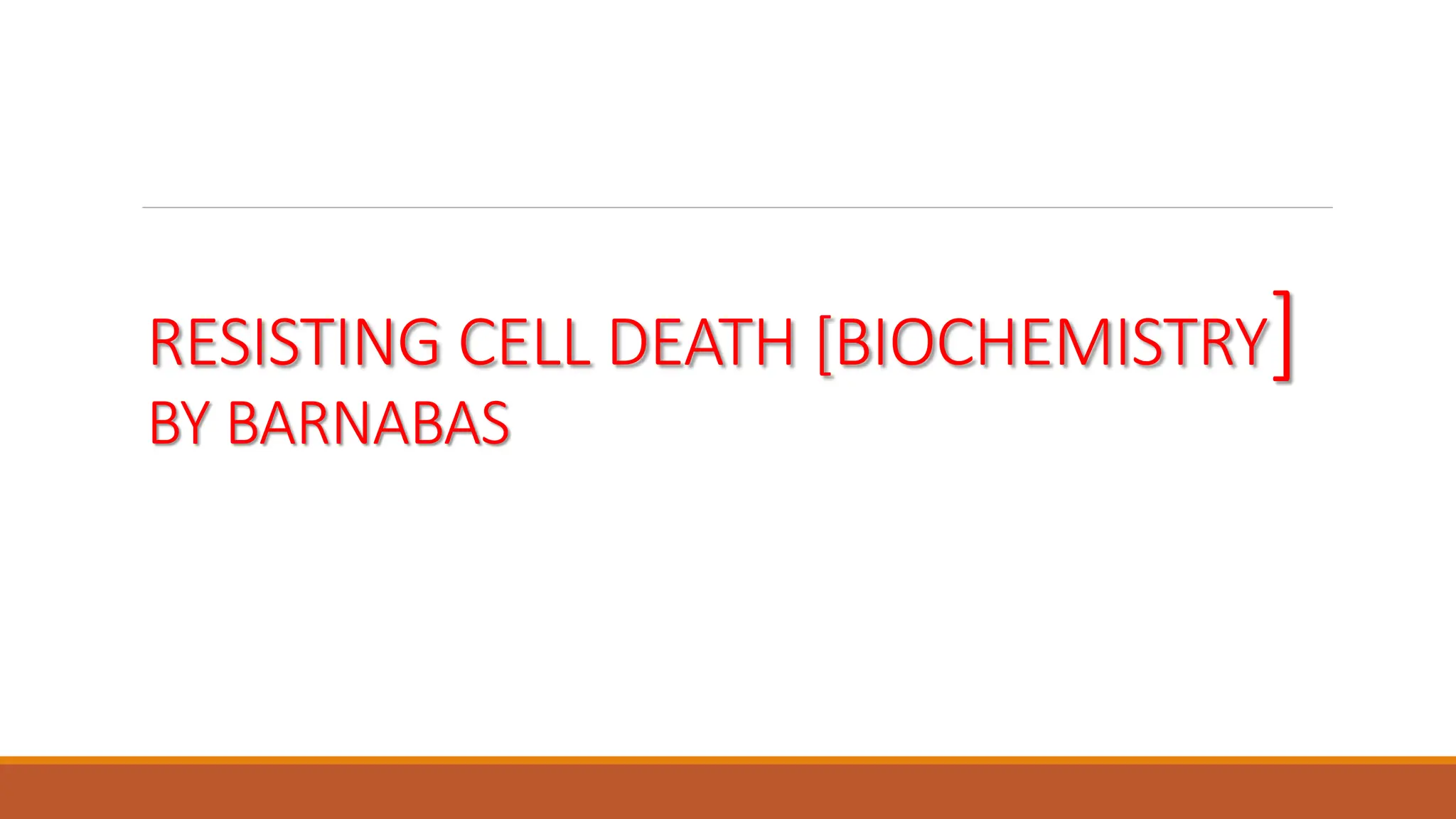 BIOCHEMISTRY PRESENTATION.on resisting cell dehat | PPT | Free Download