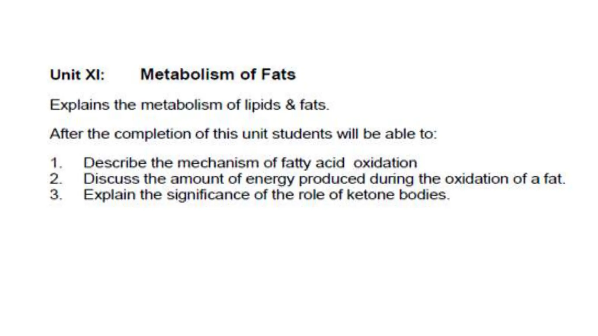 GBSN - Biochemistry (Unit 11) Metabolism of Fats | PPT