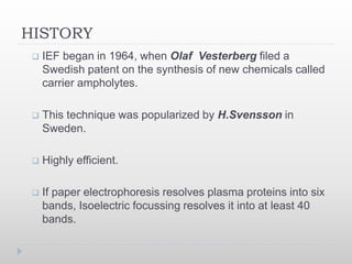 ISOELECTRIC FOCUSING | PPTX
