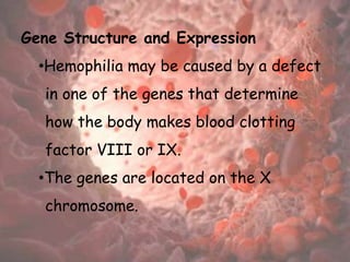 Bio chem presentation on hemophilia | PPTX