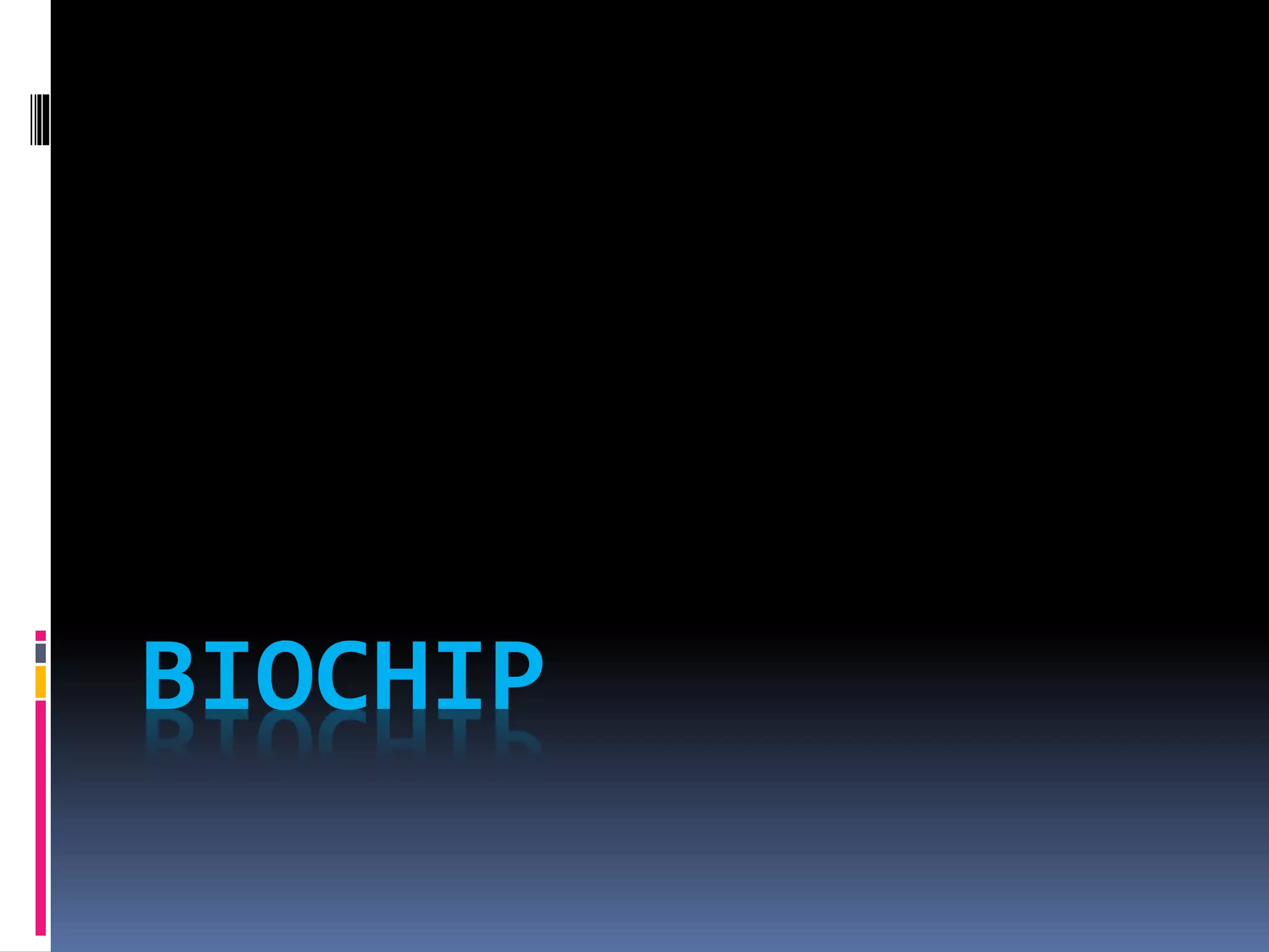 Biochip | PPT