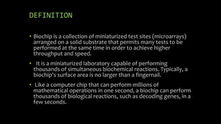 Biochip (Bioinformatics & Biotechnology) | PPTX