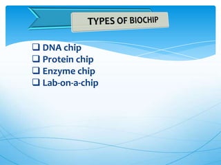 Biochip | PPTX | Chemistry | Science