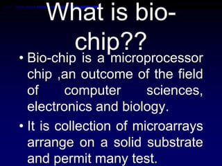 Biochip and its application | PPTX