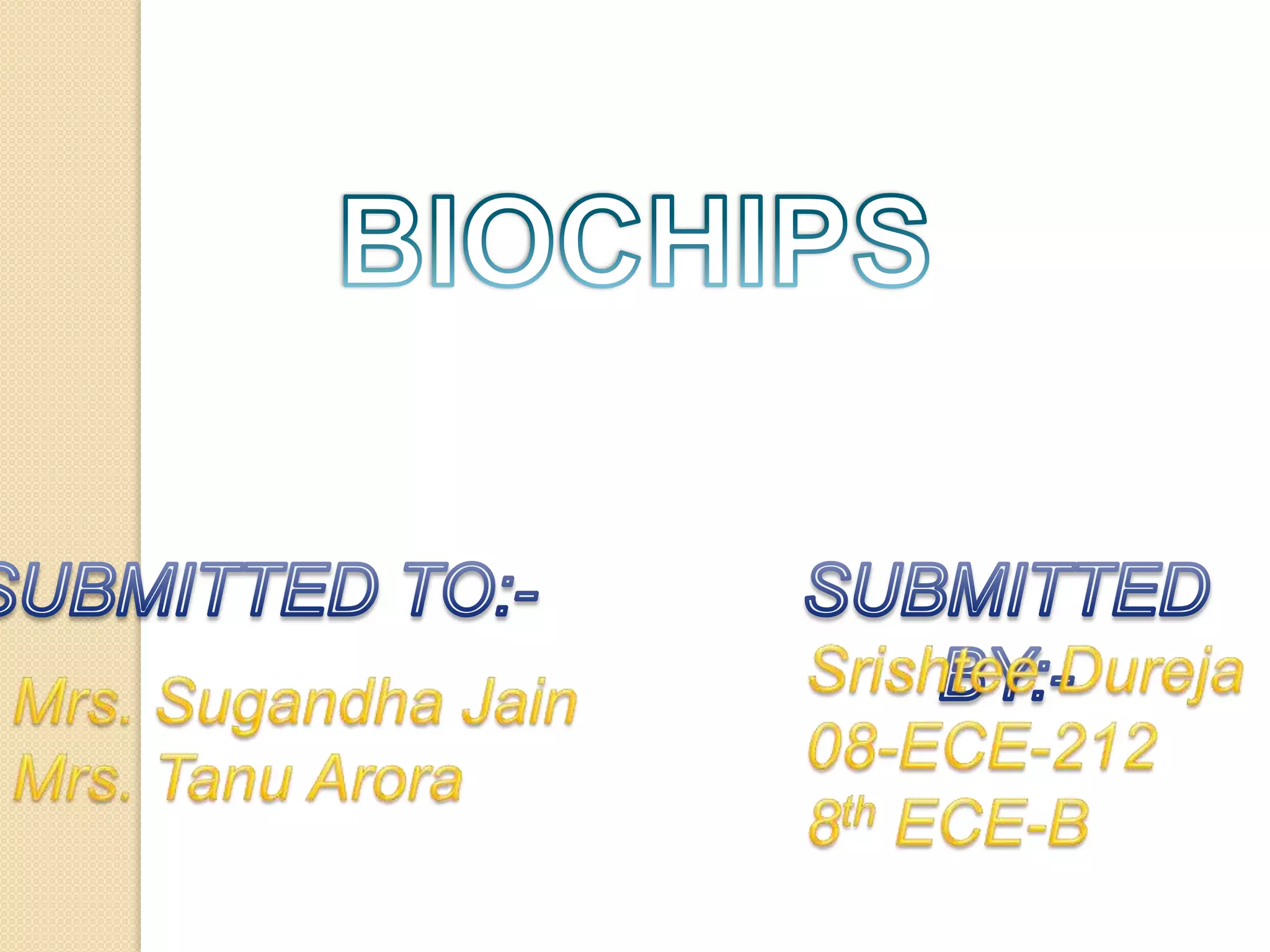 Biochips | PPTX