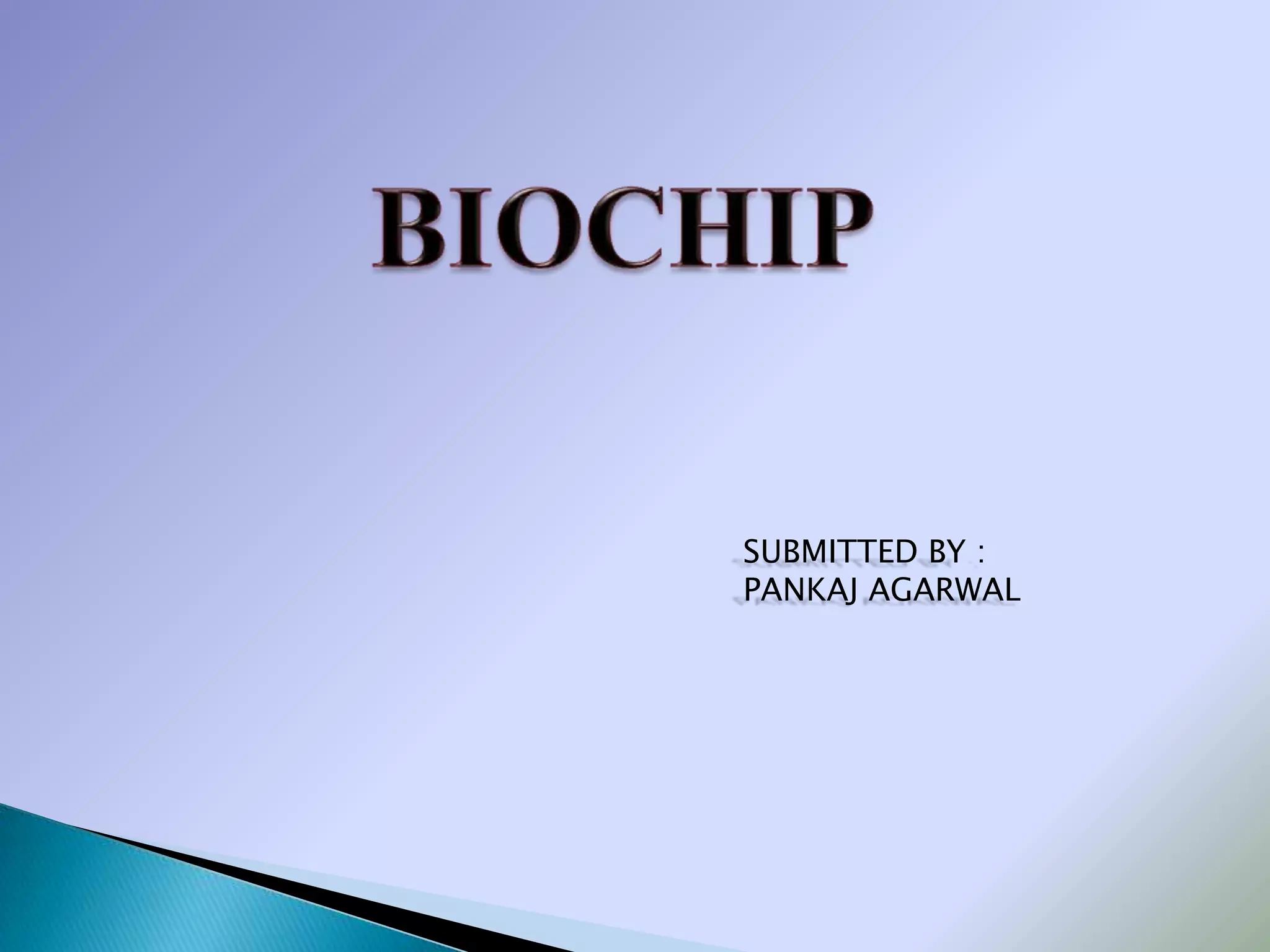 Biochips seminar | PPTX