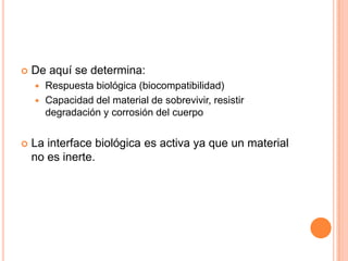 Biocompatibilidad en materiales | PPTX