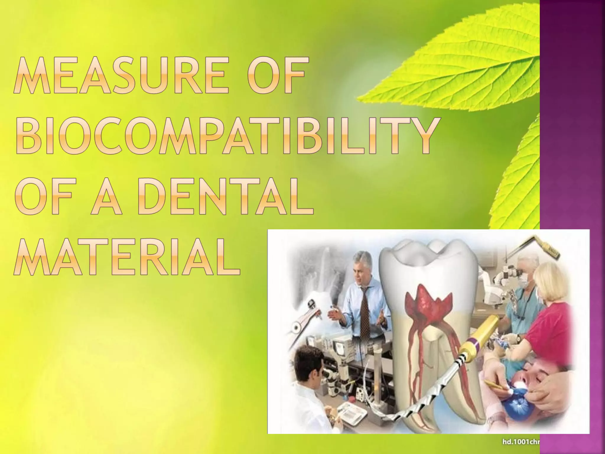 Biocompatibility of Dental materials | PPT