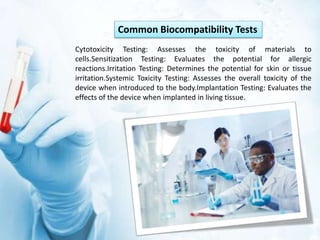 Biocompatibility in medical devices.pptx