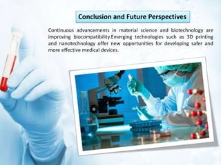 Biocompatibility in medical devices.pptx