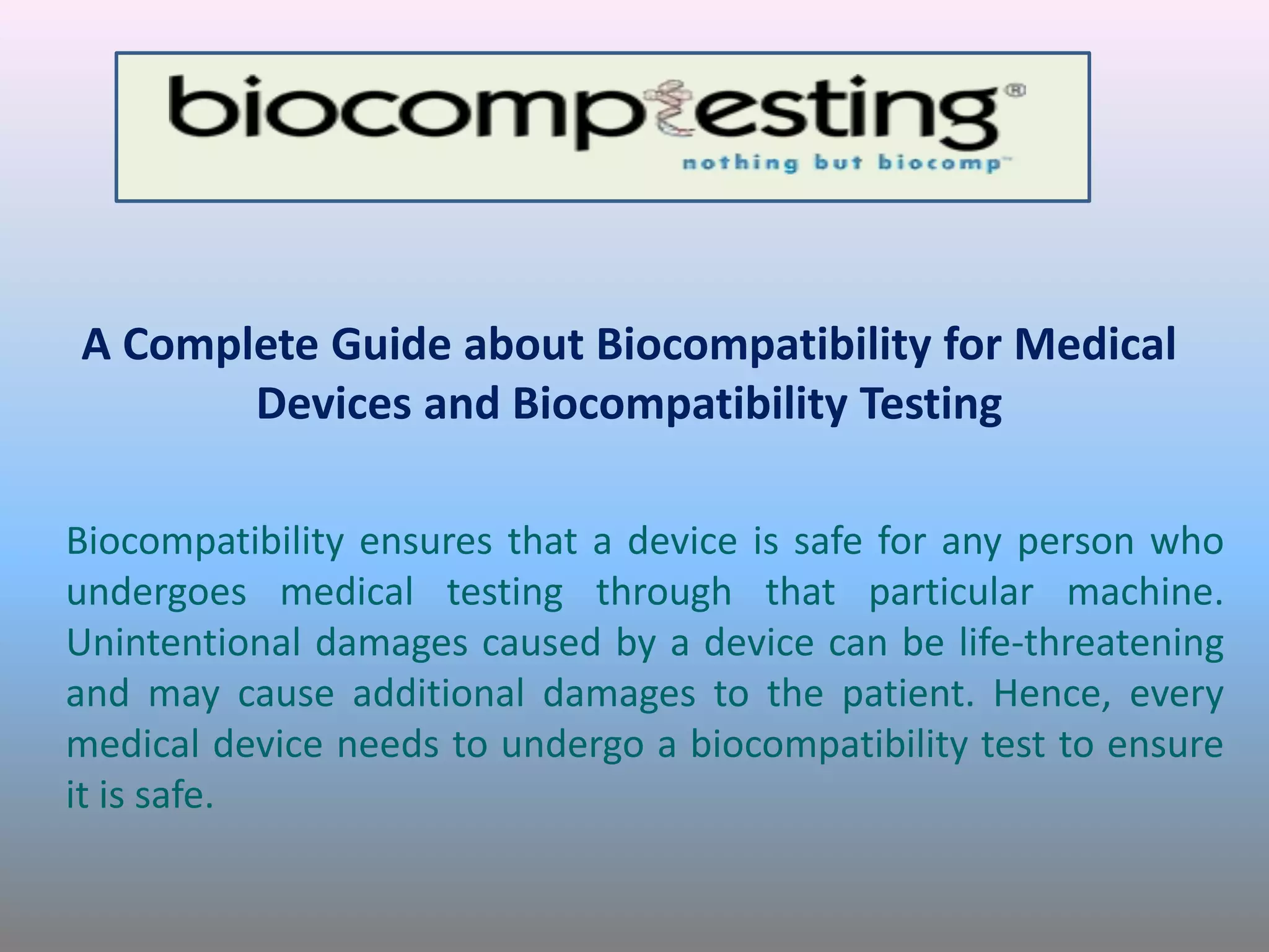 A Complete Guide about Biocompatibility for Medical Devices and ...