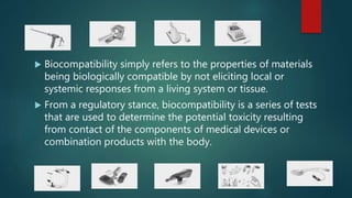 Biocompatibility info | PPT