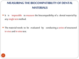 Biocompatibility of dental materials | PPTX
