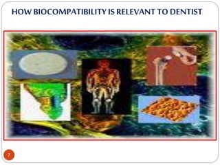 Biocompatibility of dental materials | PPTX