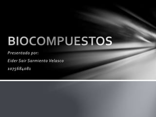 Biocompuestos | PPTX