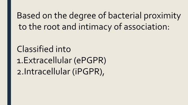 role of pgpr in plant development | PPTX | Agriculture | Industries
