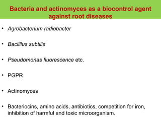 Biocontrol of root diseases for management | PPT