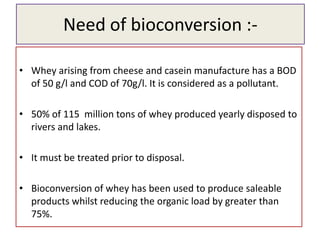 Bioconversion of whey | PPTX
