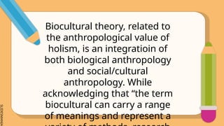 BIOCULTURAL-THEORY.pptxdddddddddrrrrfftrrr | PPTX