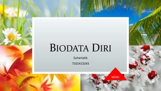 Tugas TIK-Biodata diri | PPTX