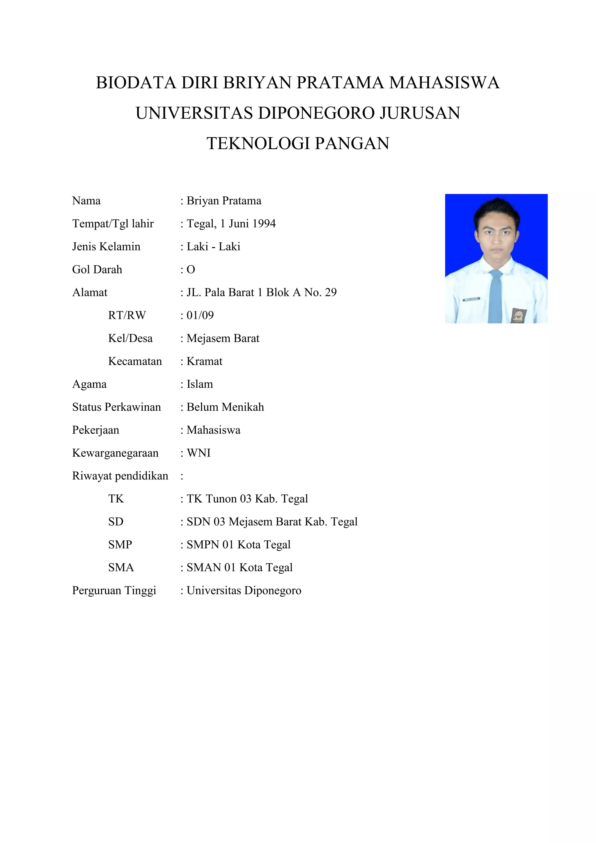 Biodata diri briyan pratama 23020112100025 mahasiswa universitas diponegoro jurusan teknologi ...