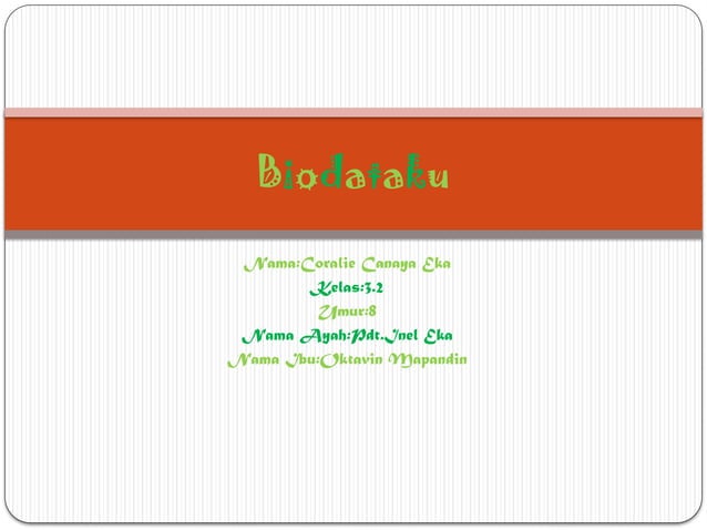 Biodataku contoh pembuatan biodata sederhana.pptx