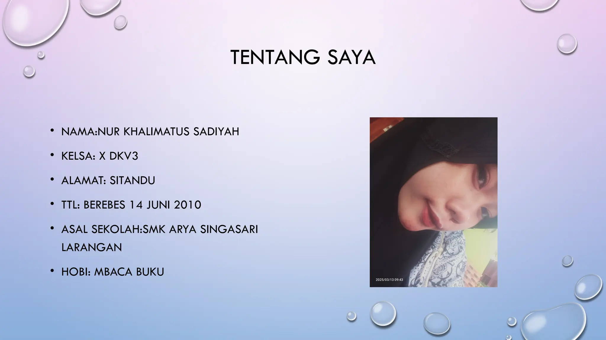 Biodata diri _nur khalimatus sadiyah SMK Arya singasari | PPT
