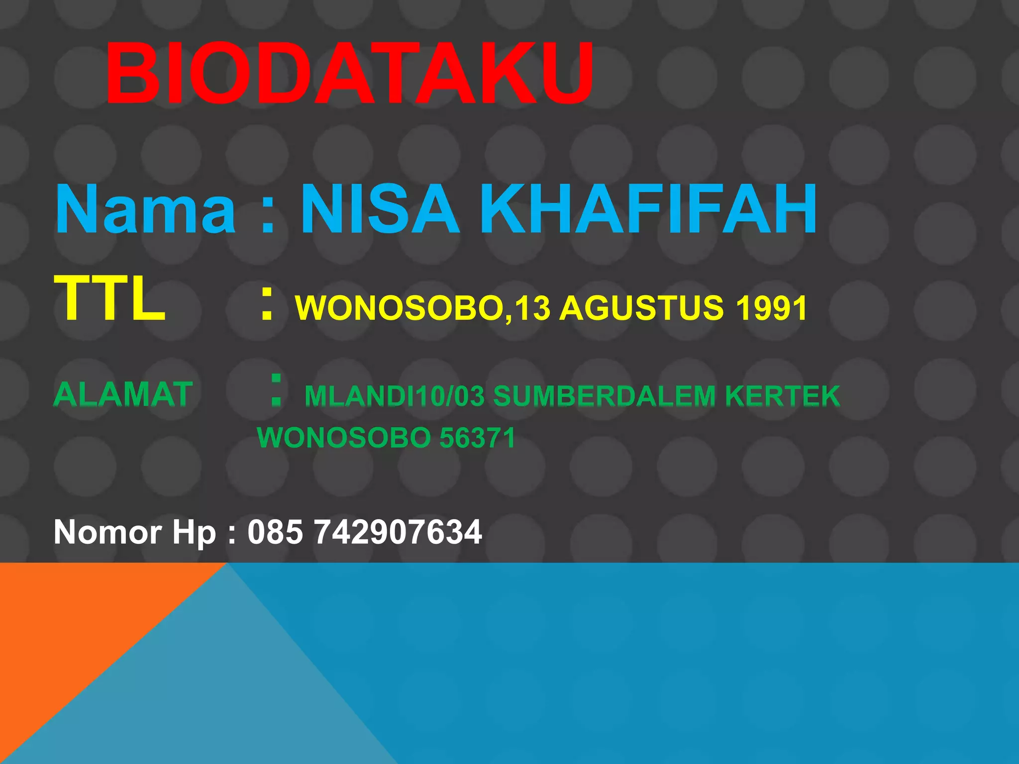 Biodataku nisakhafifah | PPTX