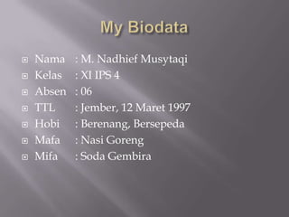 Biodata (nadhif) | PPTX