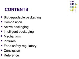 Biodegradable active packaging(mechanism) | PPT