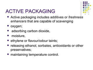 Biodegradable active packaging(mechanism) | PPT