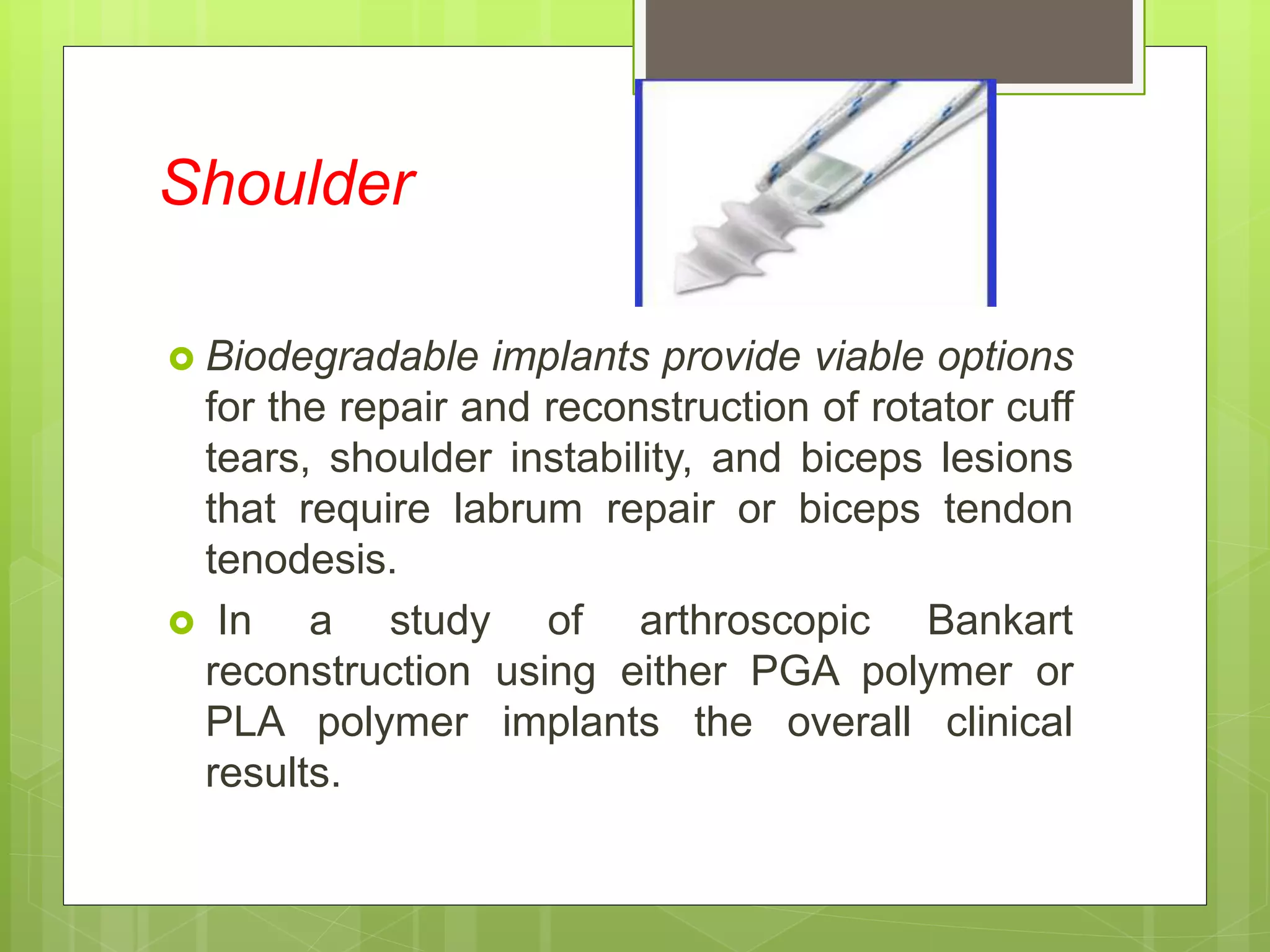 Biodegradable implants | PPTX