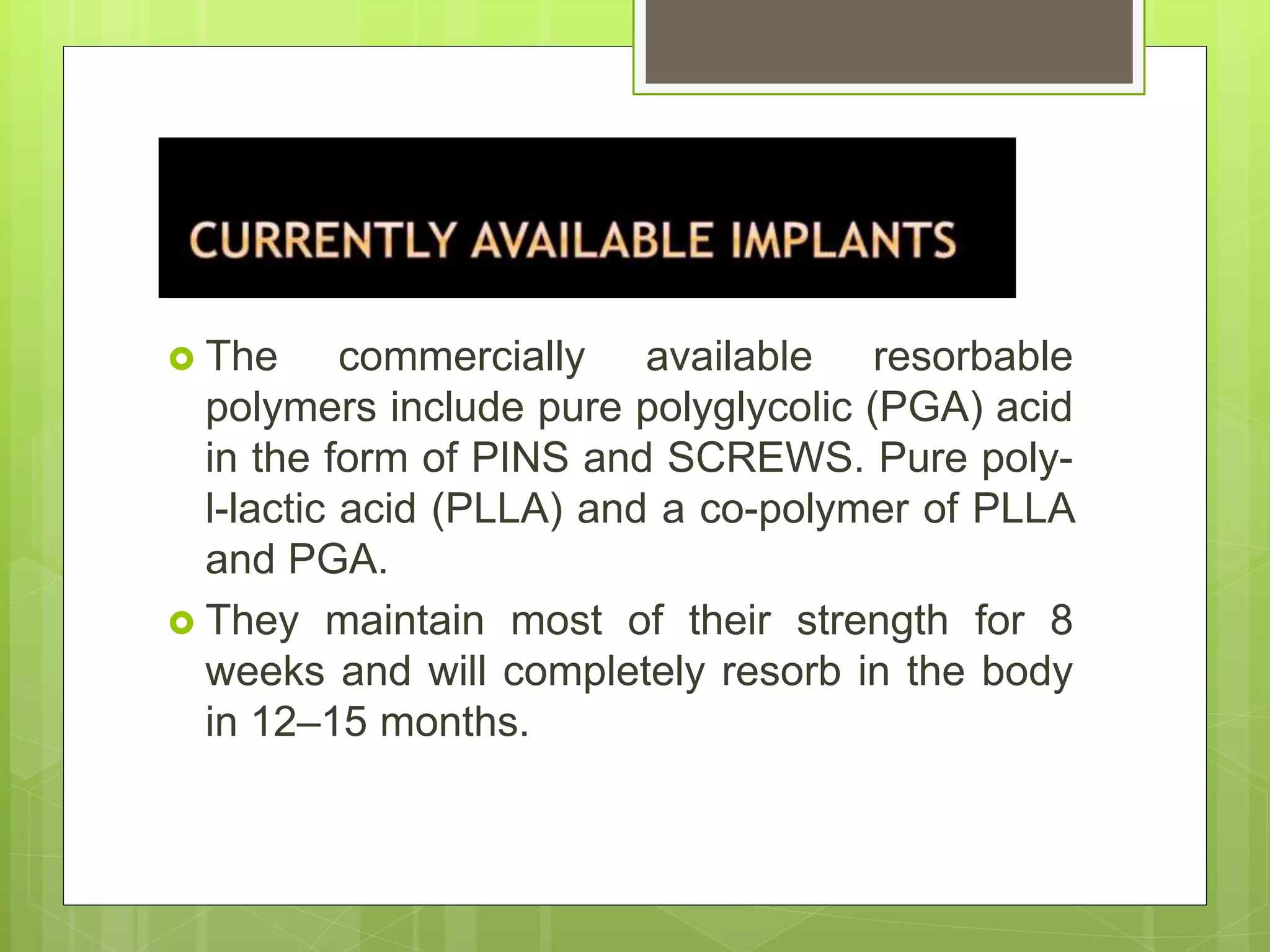 Biodegradable implants | PPTX
