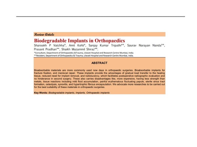 BIODEGRADABLE IMPLANTS IN ORTHOPAEDICS PPT | PPTX | Death, Injury, or ...