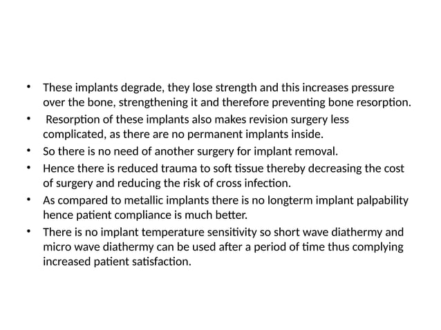 BIODEGRADABLE IMPLANTS IN ORTHOPAEDICS PPT | PPTX | Death, Injury, or ...