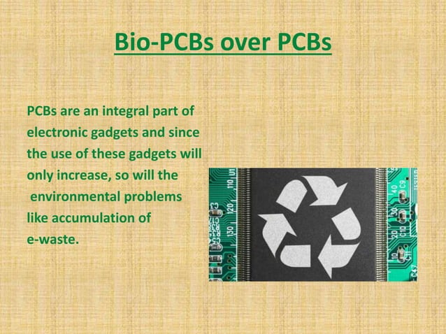 Biodegradable Printed Circuit Boards (PCB) | PPTX