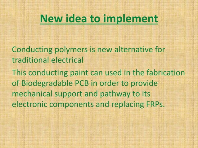 Biodegradable Printed Circuit Boards (PCB) | PPTX