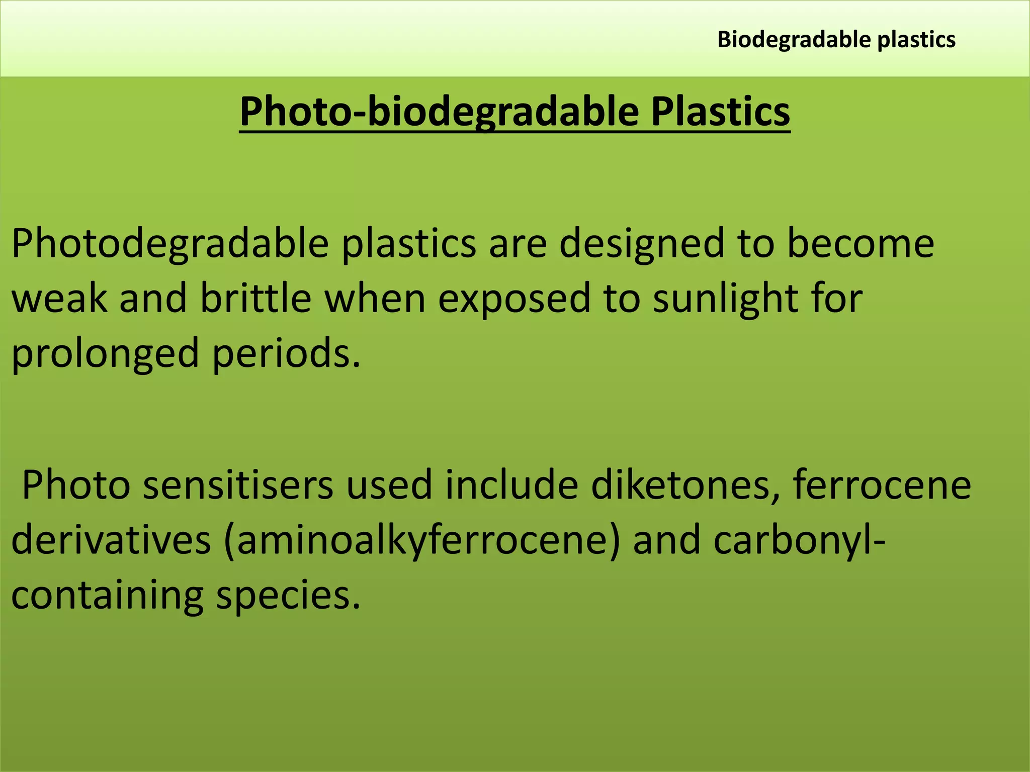 Biodegradable plastic plant biotech. | PPTX