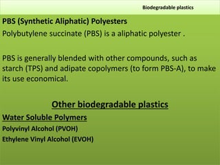 Biodegradable plastic plant biotech. | PPTX